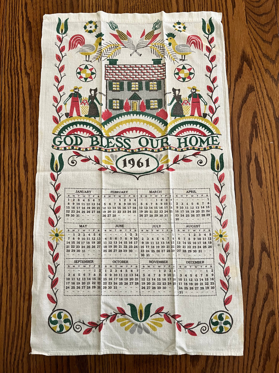 1961 Calendar tea towel with God Bless This Home – Backroom Finds